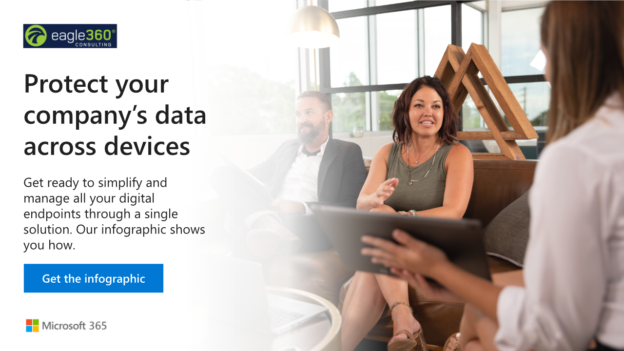 Simplify endpoint management - Eagle360 Consulting